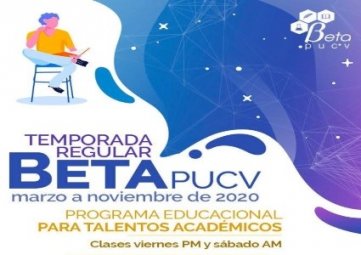 Temporada Regular del programa BETA PUCV 2020 - PONTIFICIA UNIVERSIDAD CATÓLICA DE VALPARÍSO