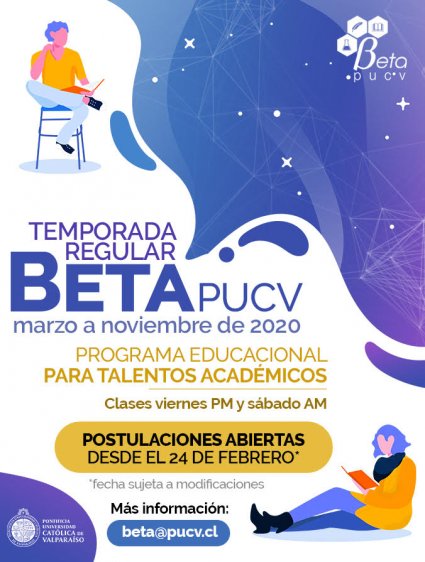 Temporada Regular del programa BETA PUCV 2020 - PONTIFICIA UNIVERSIDAD CATÓLICA DE VALPARÍSO