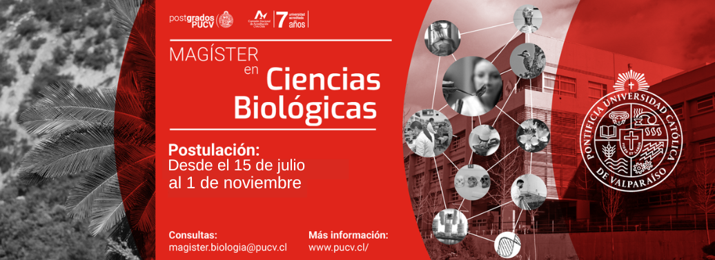 Magíster en Ciencias Biológicas - PONTIFICIA UNIVERSIDAD CATÓLICA DE ...