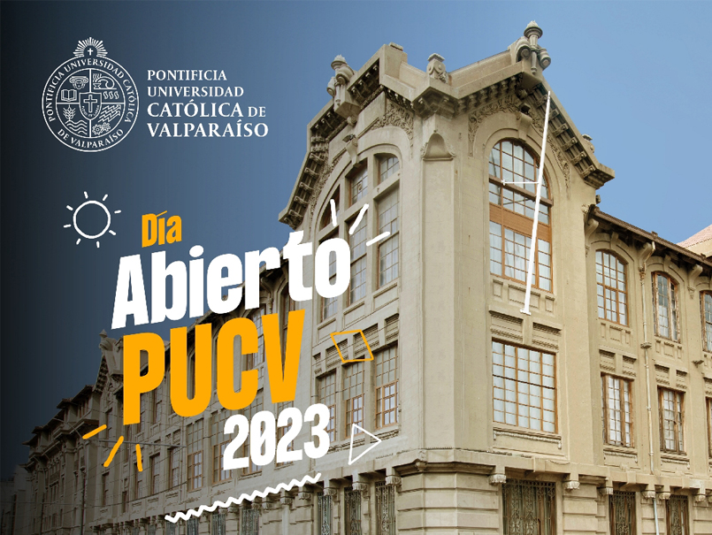 Día Abierto PUCV - PONTIFICIA UNIVERSIDAD CATÓLICA DE VALPARÍSO