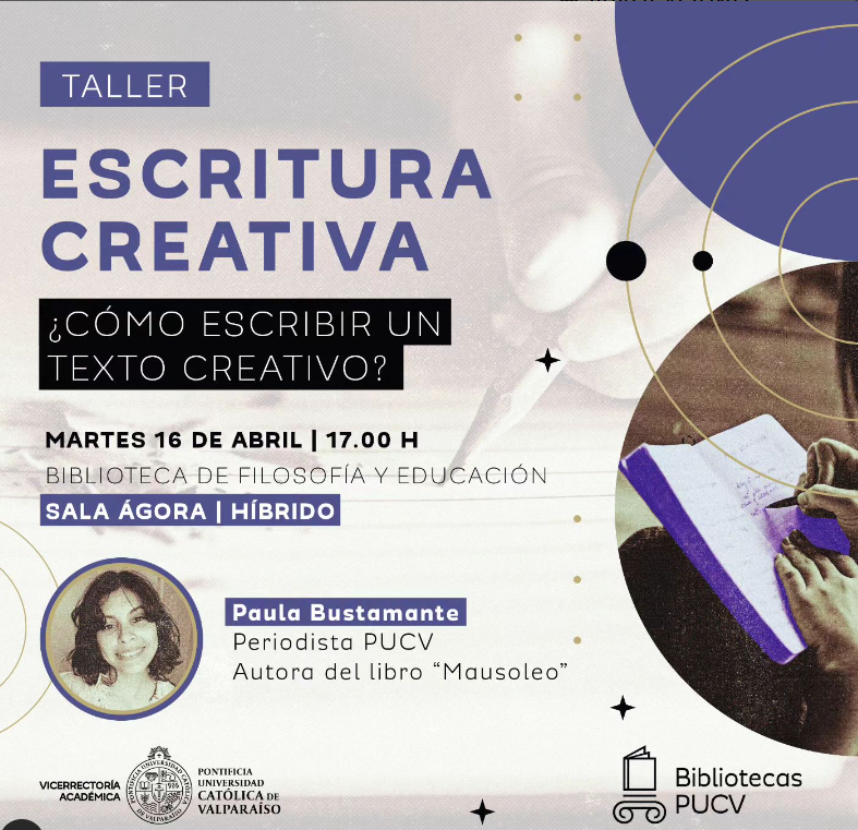 Talleres de escritura creativa - PONTIFICIA UNIVERSIDAD CATÓLICA DE VALPARÍSO